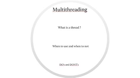 multithreading environment dos and donts by horatiu potra on prezi