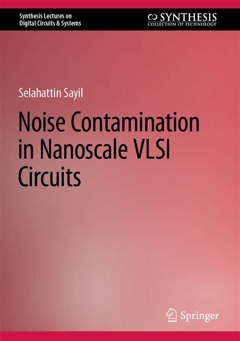 Noise Contamination In Nanoscale Vlsi Circuits Pdf Epub Version Controses Store