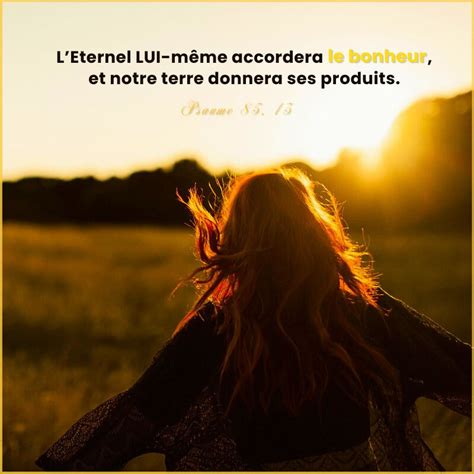 Leternel Lui Même Accordera La Bonheur 1001 Versets