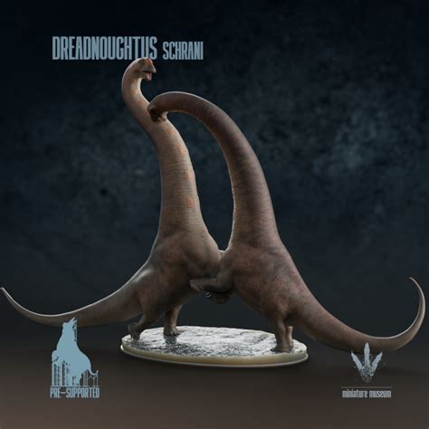 3d Printable Dreadnoughtus Schrani Clash Of The Titans By Miniature Museum