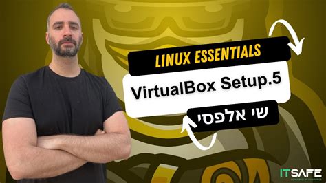 Itsafe Linux Essentials Virtualbox Setup Youtube