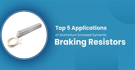 Dynamic Braking Resistors Archives Cermet Resistronics Pvt Ltd