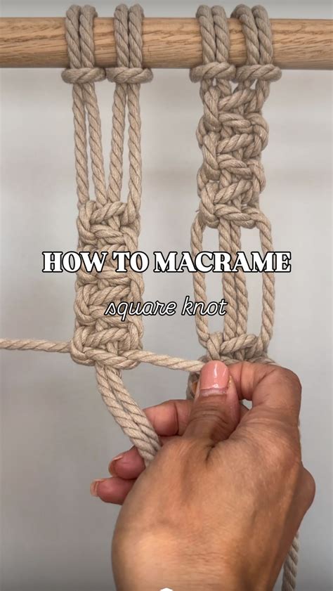 This Is How You Tie The Macramé Square Knot It Is Used In Nearly 90
