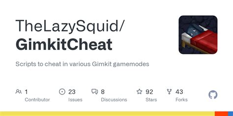 Github Thelazysquidgimkitcheat Scripts To Cheat In Various Gimkit Gamemodes