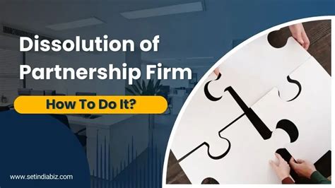 Dissolution Of Partnership Firm A Comprehensive Guide