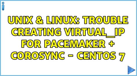 unix and linux trouble creating virtual ip for pacemaker corosync
