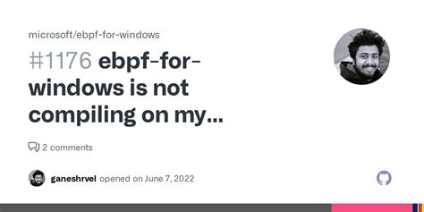 Ebpf For Windows Is Not Compiling On My Windows Machine Issue Microsoft Ebpf For