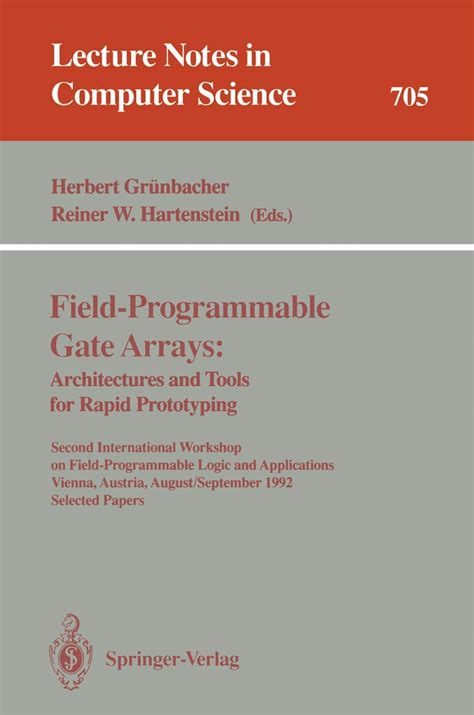 Field Programmable Gate Arrays Architectures And Tools For Rapid