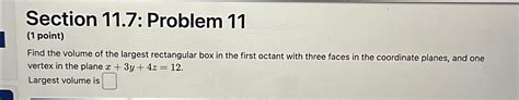 Solved Section 11 7 Problem 11 1 ﻿point Find The Volume Of