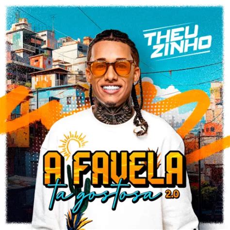 A Favela Tá Gostosa 2 0 Arrocha Sua Música