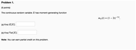 Solved Problem Points The Continuous Random Variable Chegg