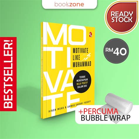 100 Original Pts Motivate Like Muhammad Teknik Menerapkan Nilai