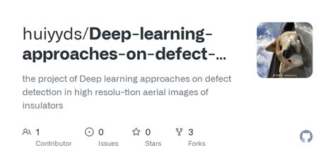 Github Huiyydsdeep Learning Approaches On Defect Detection In High