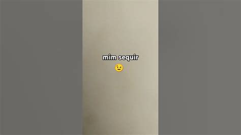 Mim Sequir Youtube