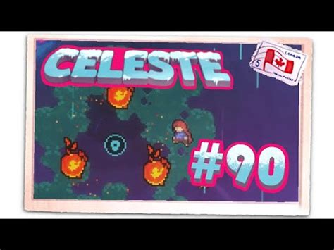 Lets Gooooooooo Lets Play Celeste 90 Youtube