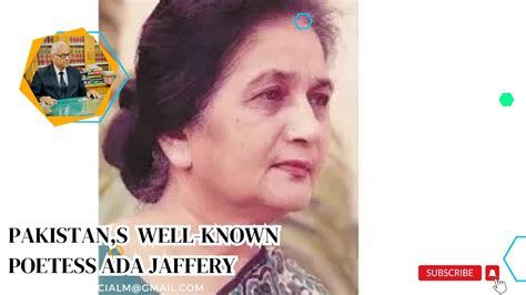 Pakistan S Well Known Poetess Ada Jaffery By Advocate Muhammad Iqbal