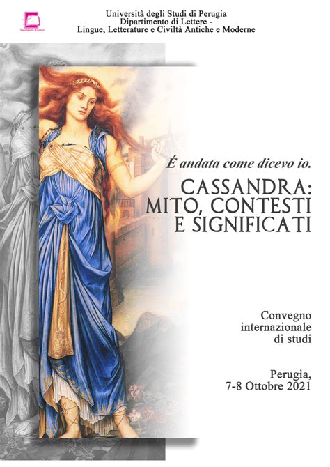I Told You So” Cassandra Myths Contexts Meanings Insula Europea