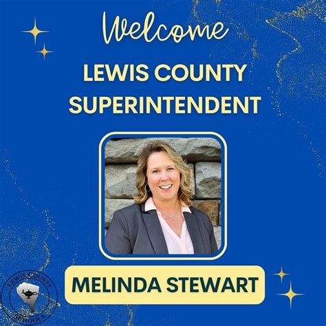 Welcome Lewis County Superintendent Melinda Stewart Lewis County