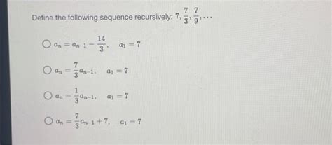 solved define the following sequence recursively 7 37 97 …