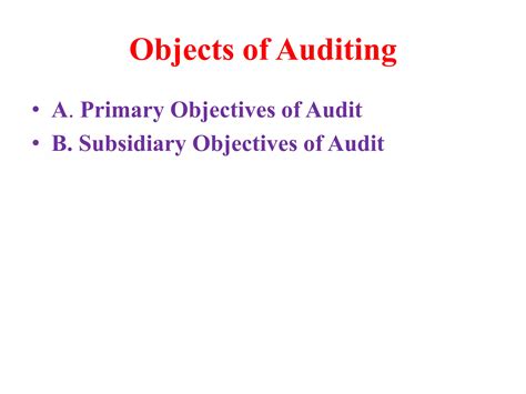 Objectives Of Auditing Pptx Business Accounting And Finance Business