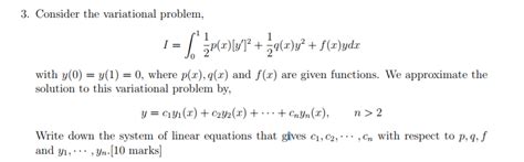 Solved 3 Consider The Variational Problem With Y 0 Y 1