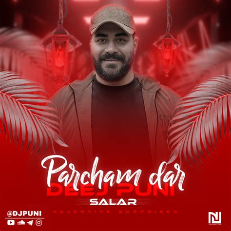 دانلود آهنگ سالار پرچمدار Djpuni