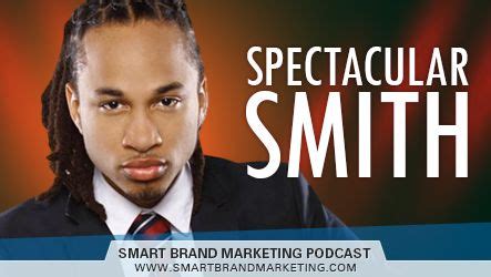 Sbm 130 Growing Social Media For Celebrities With Spectacular Smith