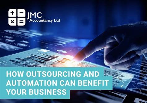 How Outsourcing And Automation Can Benefit Your Business
