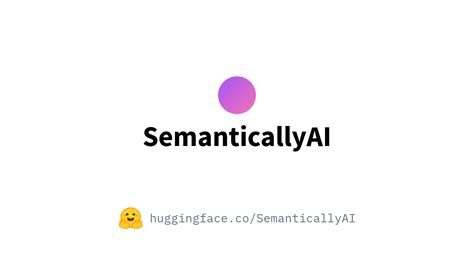 Semanticallyai Semantically Ai