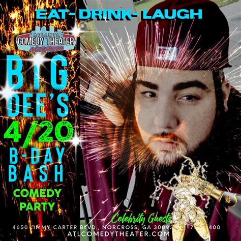 Tickets For Big Dees B Day Bash Comedy Party In Norcross From Atlanta Comedy Theatre