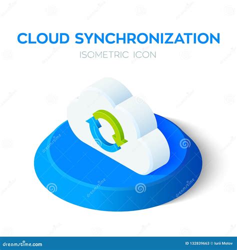 Cloud Synchronization Isometric Icon Cloud Sign Refresh Icon Sync
