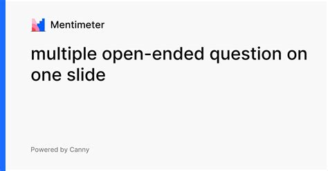 Multiple Open Ended Question On One Slide Voters Mentimeter
