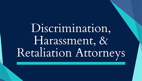 Discrimination Harassment And Retaliation Lawyers
