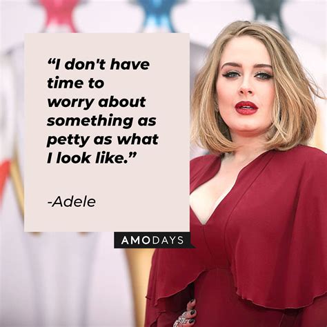 61 Adele Quotes From The Vocal Powerhouse