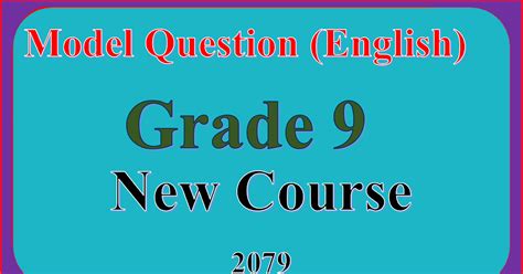 Model Question Grade 9 2079 Cdc