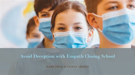 A Costly Lesson In Deception Avoid At All Costs The Empath Closing