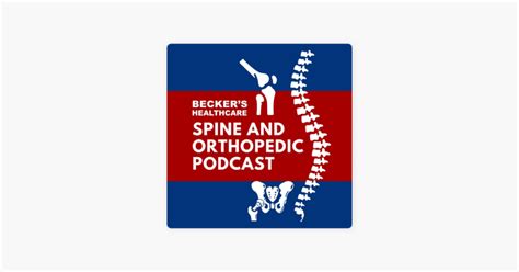 ‎beckers Healthcare Spine And Orthopedic Podcast Allison Roditi