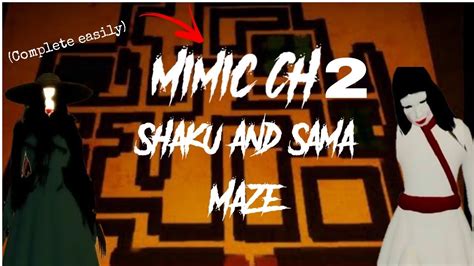 Easiest Way Of Completin The Mimic Ch2 Maze Shakusama Maze Youtube