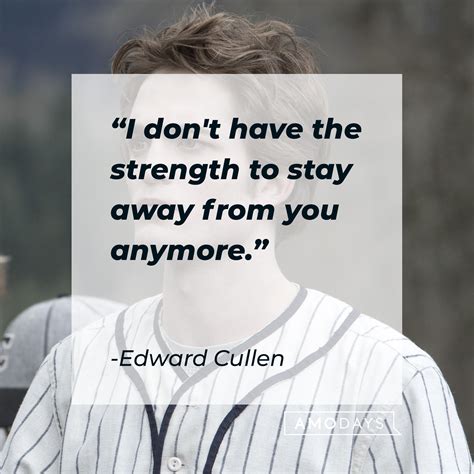 34 Twilight Quotes Of Edward One Liners From A Love And Lust Thirsty