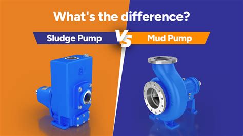 Sludge Pump Vs Mud Pump Whats The Difference