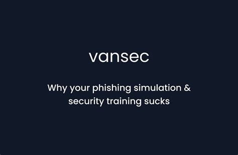 Why Your Phishing Simulation And Security Training Sucks Rcybersecurity