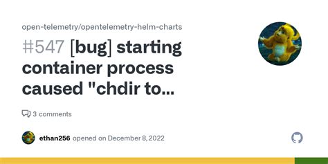 Bug Starting Container Process Caused Chdir To Cwdhomenonroot In Configjson Failed