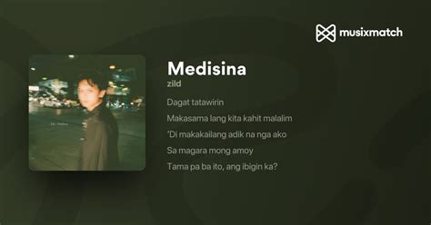 Zild Medisina Lyrics Translation In Filipino Musixmatch