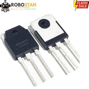 Buy IGBTs Insulated Gate Bipolar Transistors In Pakistan Robostan Pk
