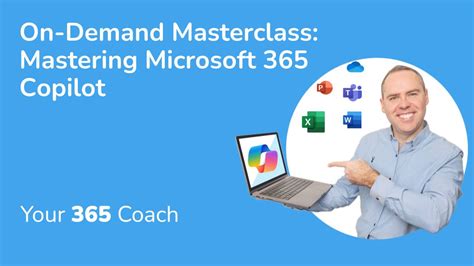 Your 365 Coach Learn To Master Microsoft 365 Copilot