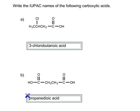 SOLVED: Write the IUPAC names of the following carboxylic acids a) H:CCHCH2 OH 3-chlorobutanoic ...