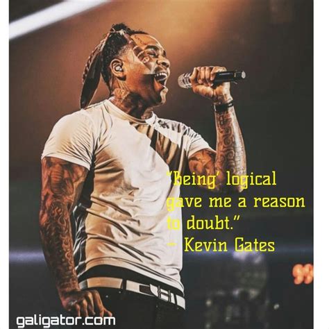 Kevin Gates Lyric Quotes