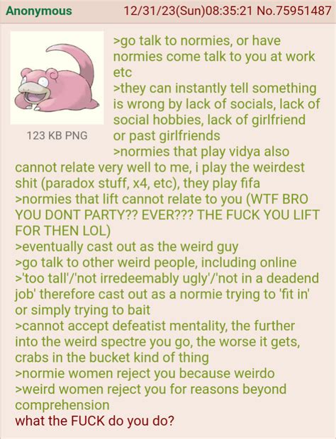 Weirdness Stigma | /r/Greentext | Greentext Stories | Know Your Meme