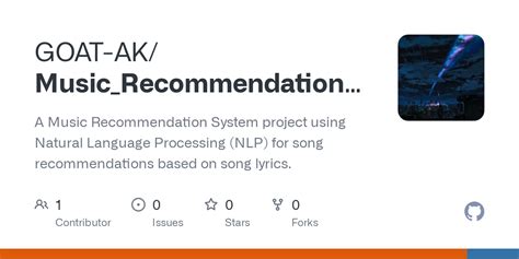 Github Goat Akmusicrecommendationsystem A Music Recommendation