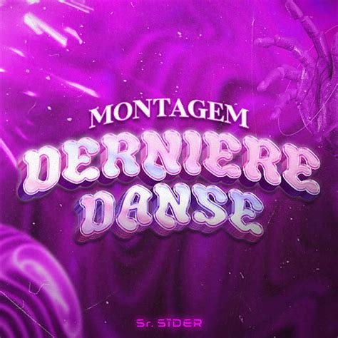 Montagem Derniere Danse Youtube Music